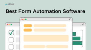 Top 7 Form Automation Software Programs 2025 [Free Included] - Jodoo Blog